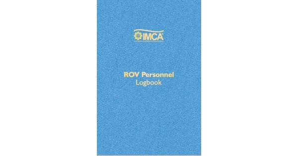 لاگ بوک حرفه ایی پرسنل ROV IMCA (نسخه 2015)، لاگ بوک پرسنل آر او وی ...